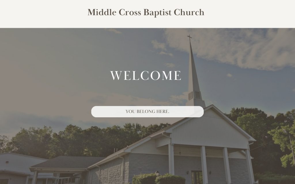 Welcome – Middle Cross Baptist Church